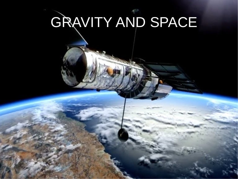 Gravity and space