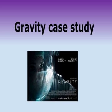 Gravity case study | PPTX