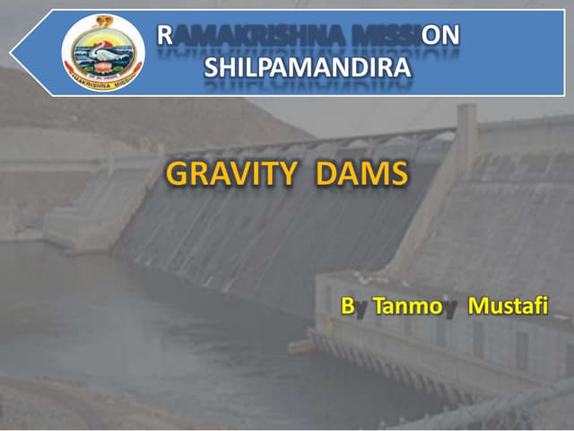 Design of gravity dams | PPTX