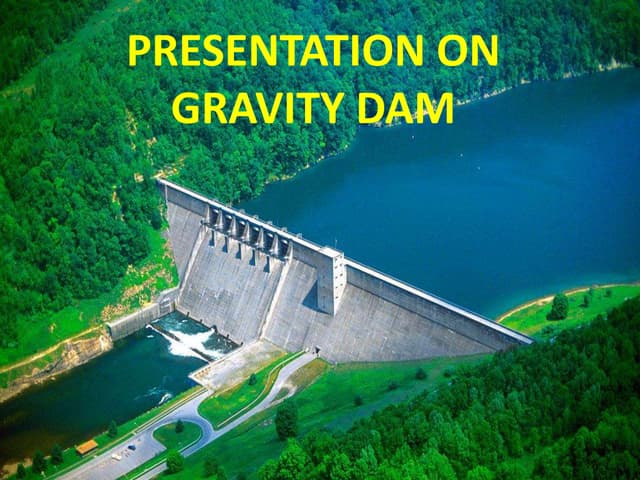 Design of gravity dams | PPTX