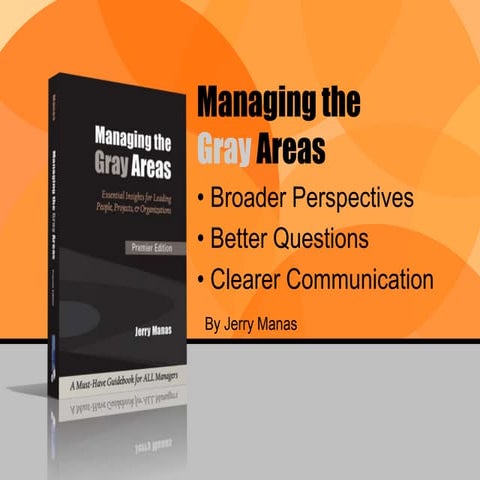 Managing the Gray Areas | PPT