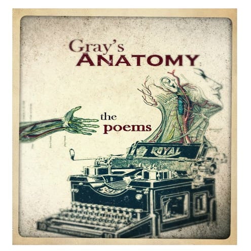 Gray's Anatomy: The Poems | PDF