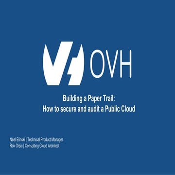 Building a Paper Trail: Let OVH show you how to secure and audit a ...