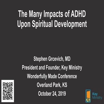 The Many Impacts of ADHD Upon Spiritual Development | PPTX