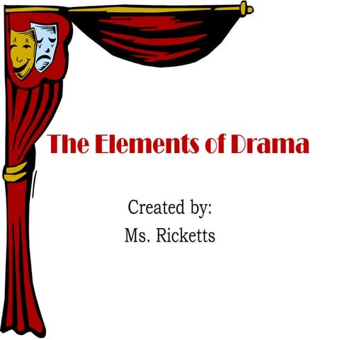 Elements of drama | PPTX