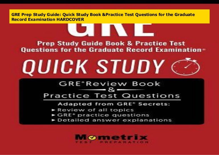 GRE Prep Study Guide: Quick Study Book & Practice Test Questions for