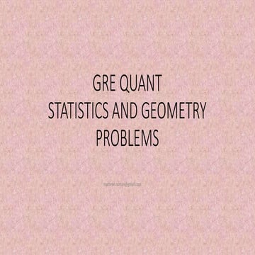 GRE QUANT STATISTICS AND GEOMETRY | PPTX | Physics | Science