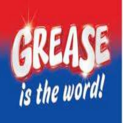 Grease | PPTX