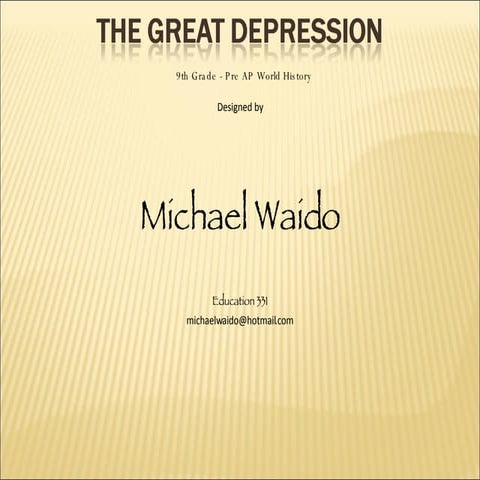 Great Depression Webquest EDUC 331 | PPT