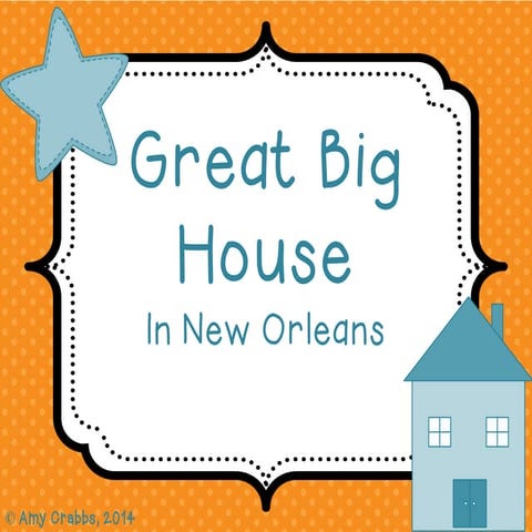 Great Big House in New Orleans | PDF