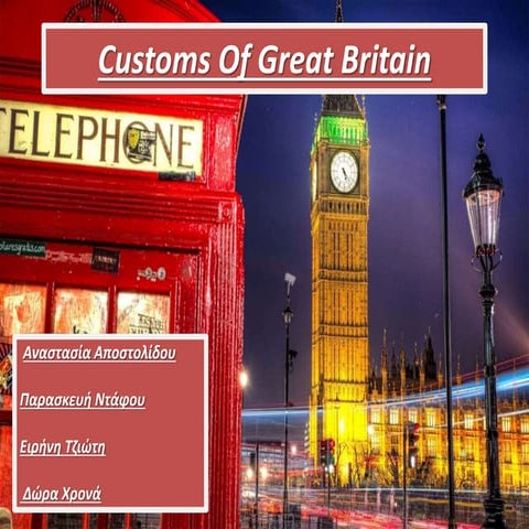 Great Britain customs | PPTX