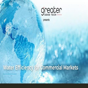 Water Conservation Technology: Greater Good Tech | PDF