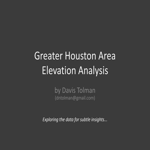 Greater Houston Area Elevation Analysis | PPTX