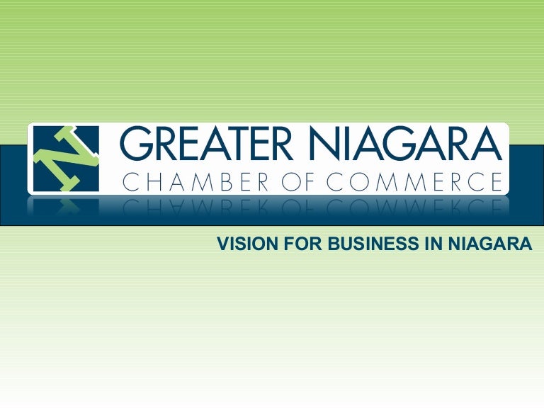 Greater Niagara Chamber Of Commerce Presentation