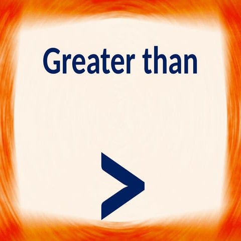 Greater than & Less than-Mathematics- | PPTX