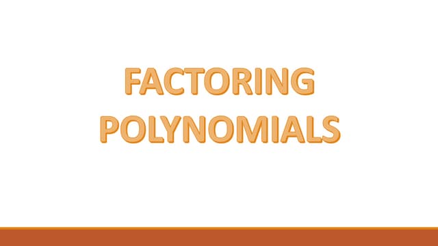 Factoring Polynomials with common monomial factor | PPTX
