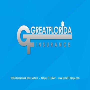 GreatFlorida Insurance New Tampa | PPT