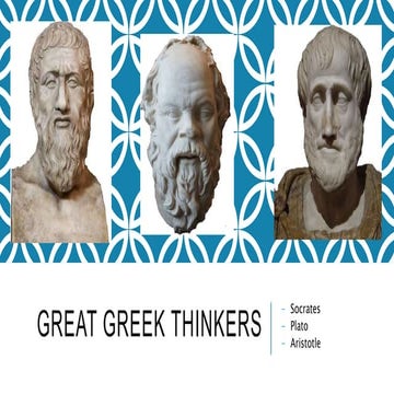 Presentation on the great Greeks thinkers during the Classical Era. | PPTX