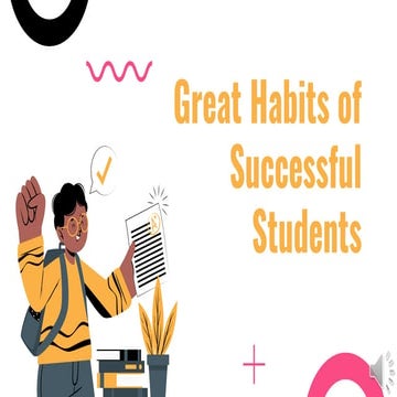 IntellectualsZone| Good Habits of Effective Students | PPTX