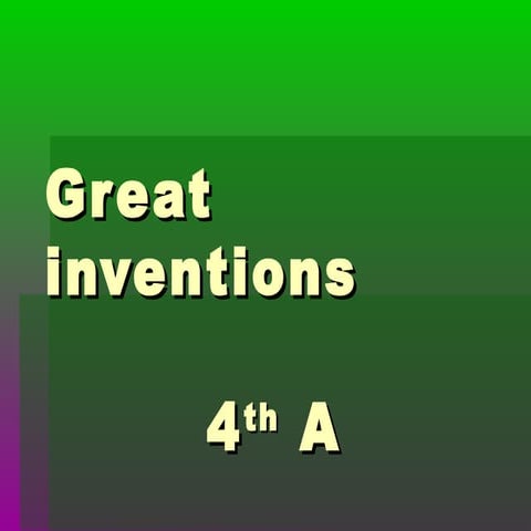Great inventions 4th grade | PPT