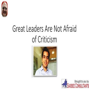 Great leaders are not afraid of criticism | PPTX