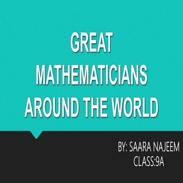 Great Mathematicians Around The World | PPTX