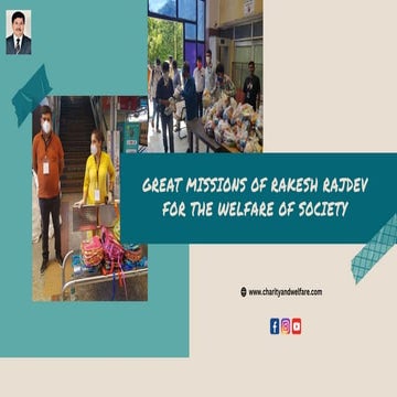 Humankind Striving Hard For Society's Well-Being - Rakesh Rajdev | PPTX