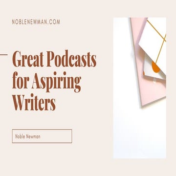 Great Podcasts for Aspiring Writers | PPT