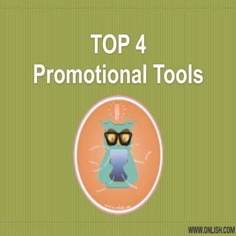 TOP 4 promotional tools | PPTX