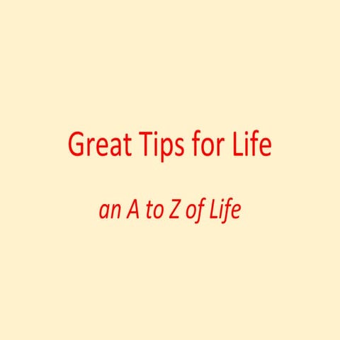Great tips for life (1) (1) | PPT