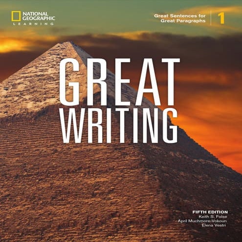 Great Writing 1 Great Sentences for Great Paragraphs (Keith S. Folse ...