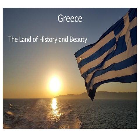 A short presentation with pictures of Greece | PPTX
