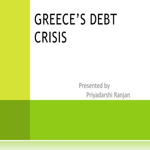 Greeces debt crisis | PPTX