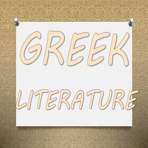 Greek Literature2 | PPTX