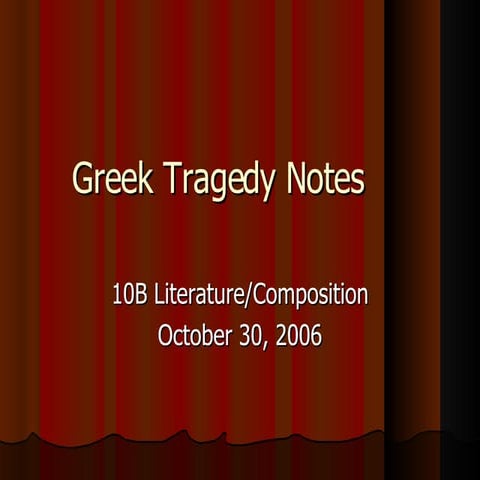 Greek Tragedy Notes | PPT