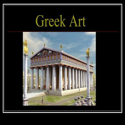 LVV4U: Introduction to Greek Art & Architecture | PPT