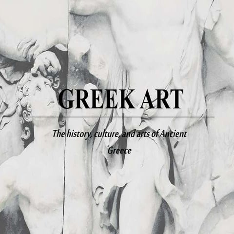 ANCIENT GREEK ART PPT | PPTX