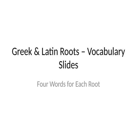 Greek And Latin root & affixes Ppt | PPT
