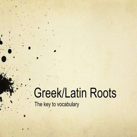 Greek roots | PPTX