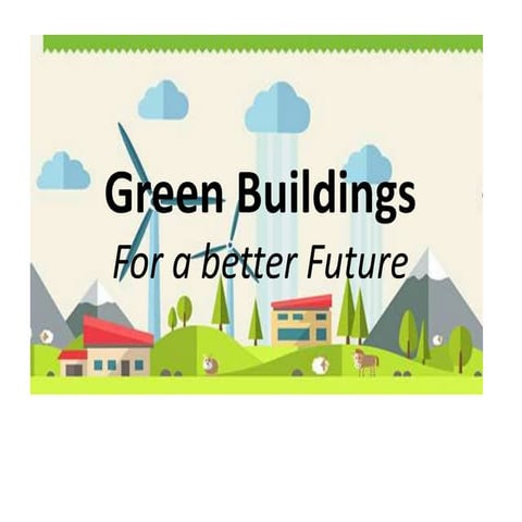 Green-buildings for a better future.pptx