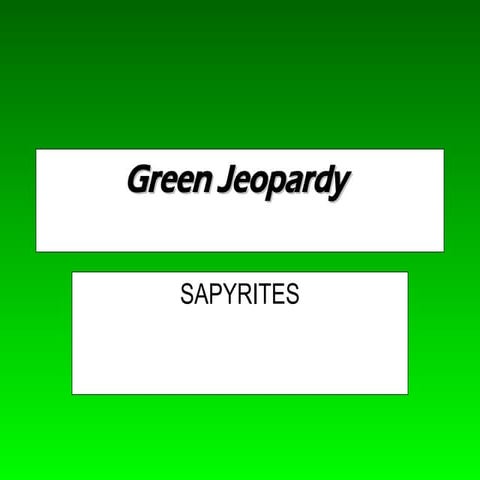 Green Jeopardy | PPT