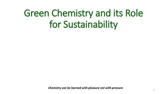 Green Chemistry || PPT || Nibir || Team3idiots || GUB | PPT