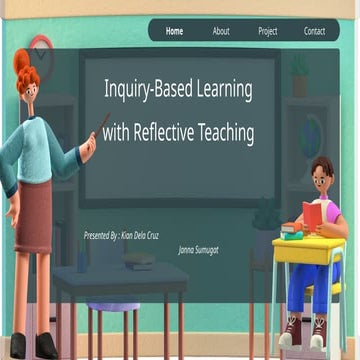 Inquiry-Based Learning and Reflective Teaching: Enhancing Education ...