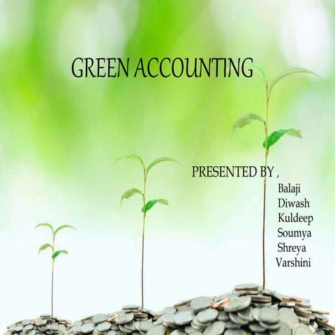 GREEN ACCOUNTING PPT | PPTX