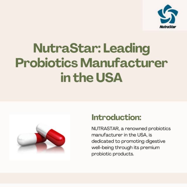 NUTRASTAR: Elevating Health with Premium Probiotics | PDF
