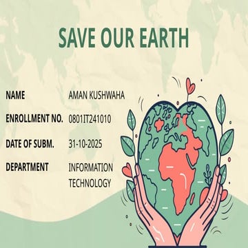 Green and Orange Illustrative Save Our Earth Campaign Presentation ...