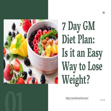 7 Day GM Diet Plan: Is it an Easy Way to Lose Weight? | PDF