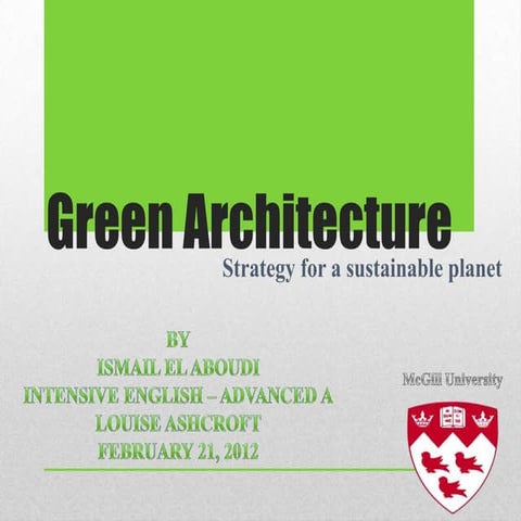 Green architecture | PPTX | Indoor Environmental Quality | Home & Garden