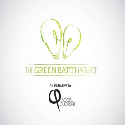 The Green Batti Project Deck | PPTX