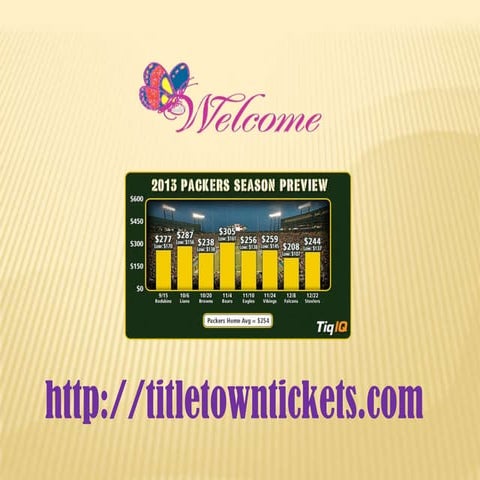 Green bay packers tickets | PPTX